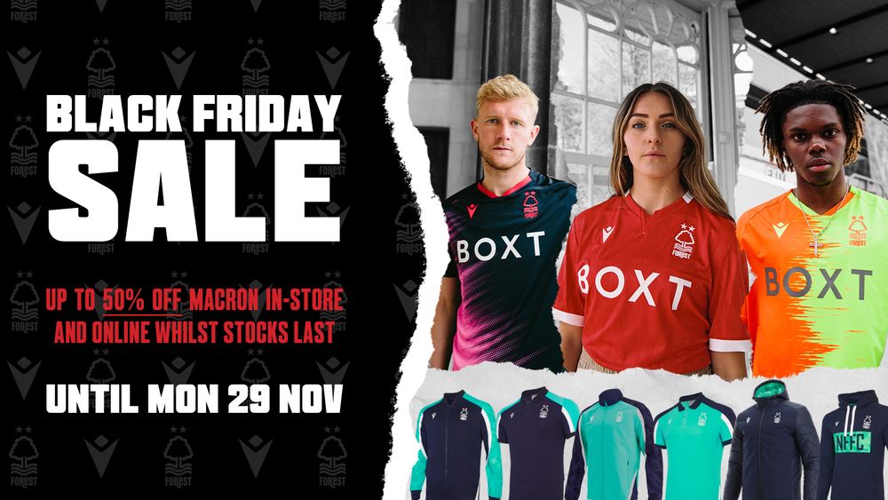 Nottingham Forest FC - Shop Black Friday deals